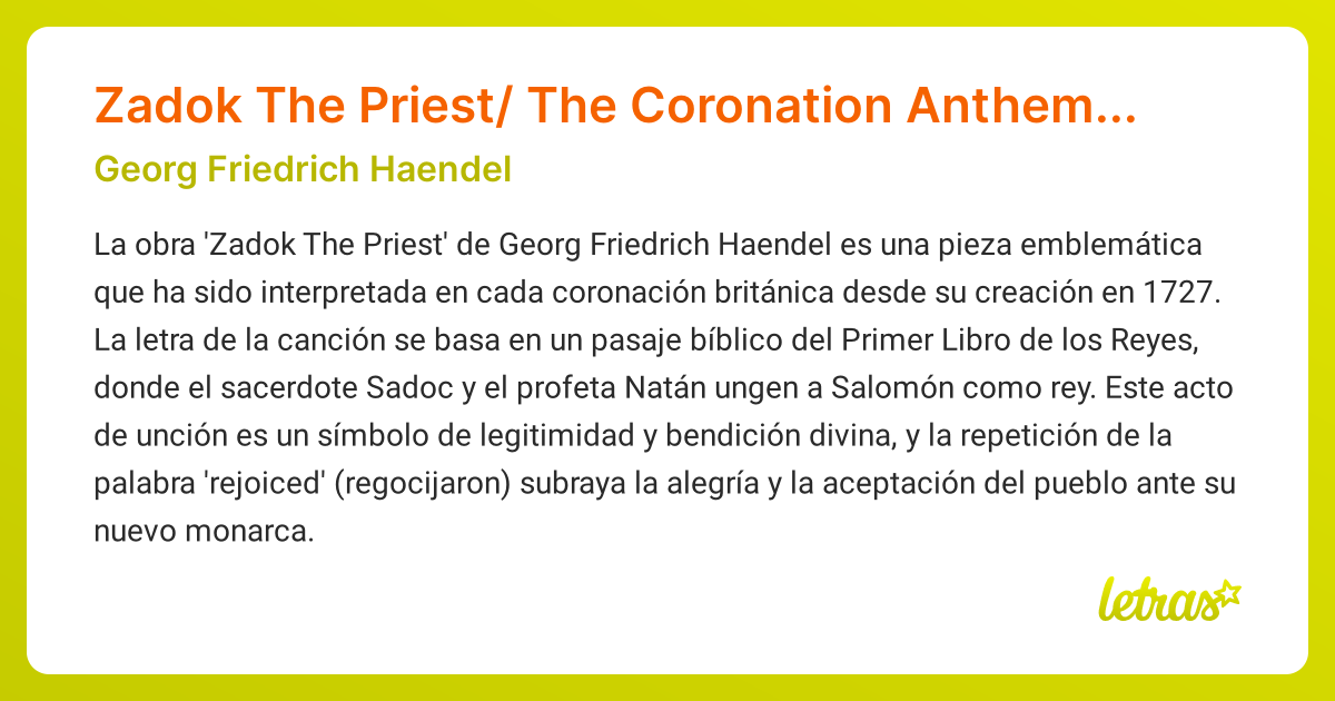 Significado de la canción Zadok The Priest/ The Coronation Anthem (pot ...