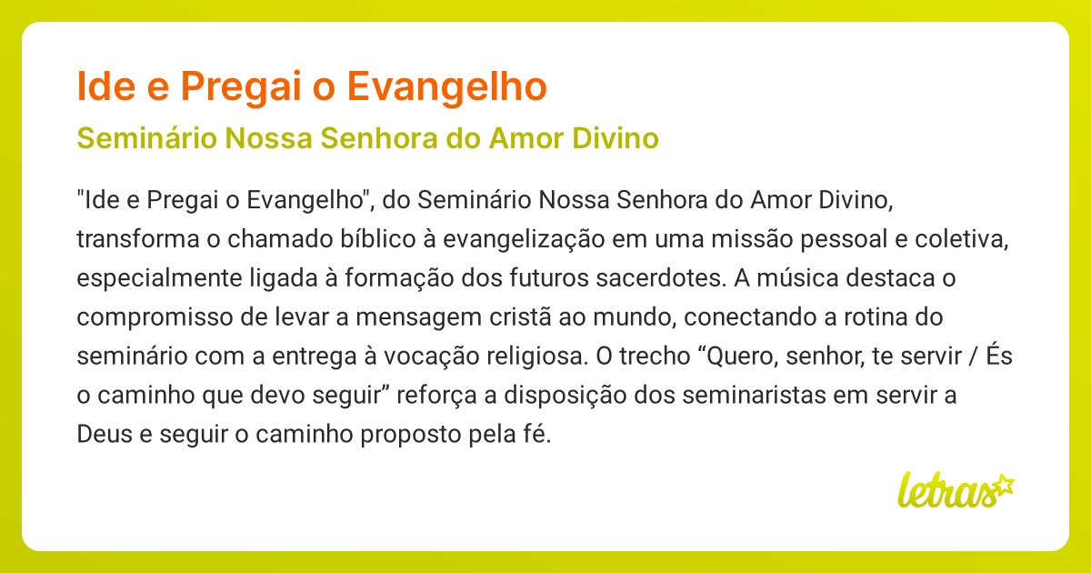 Significado da música IDE E PREGAI O EVANGELHO (Seminário Nossa Senhora ...