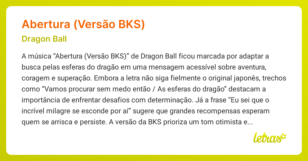 Significado da música ABERTURA (VERSÃO BKS) (Dragon Ball) - LETRAS.MUS.BR