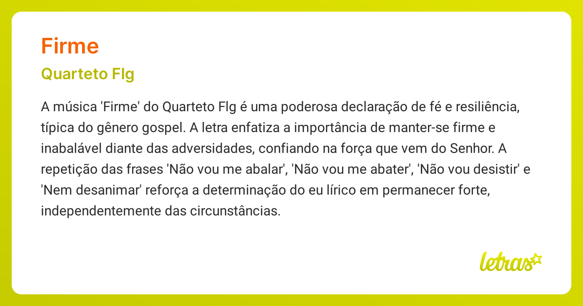Significado da música FIRME (Quarteto Flg) - LETRAS.MUS.BR