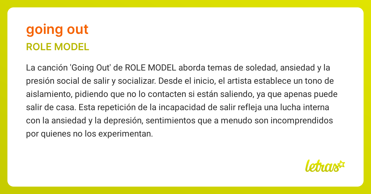 Significado de la canción GOING OUT (ROLE MODEL) - LETRAS.COM