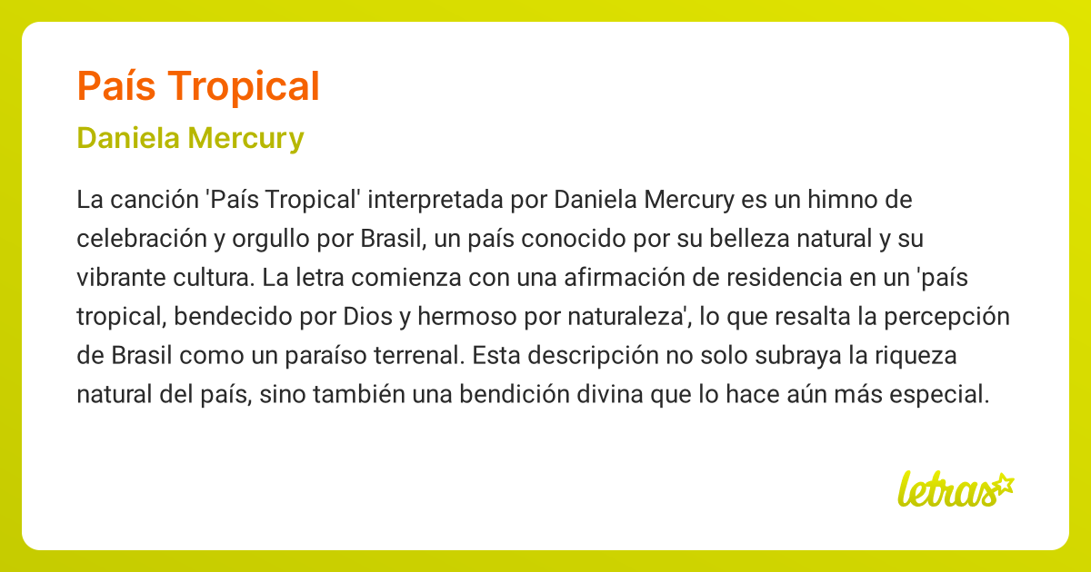Significado de la canción PAÍS TROPICAL (Daniela Mercury) - LETRAS.COM