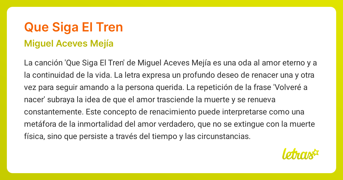 Significado de la canción QUE SIGA EL TREN (Miguel Aceves Mejía ...