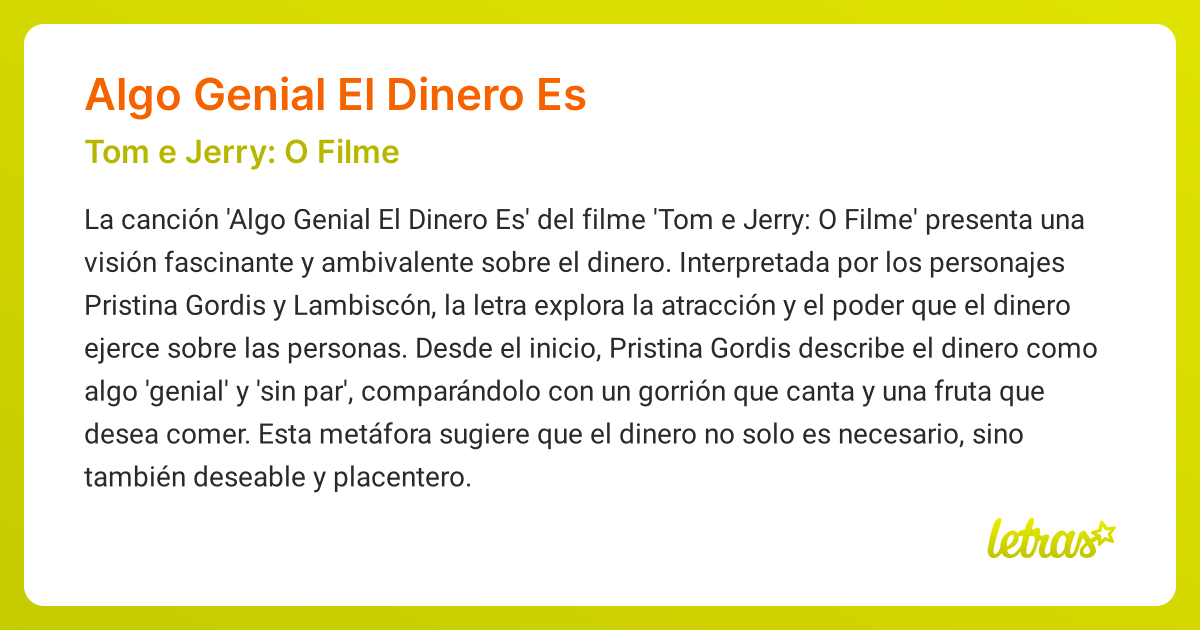 Significado de la canción ALGO GENIAL EL DINERO ES (Tom e Jerry: O ...