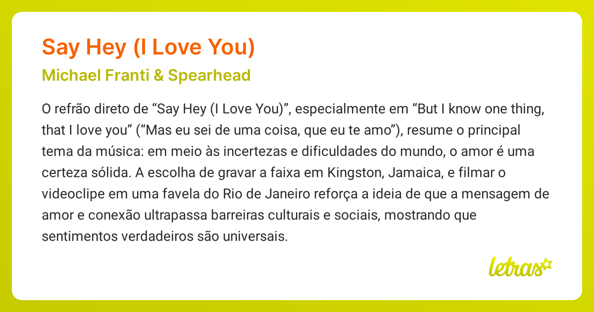 Significado da música SAY HEY (I LOVE YOU) (Michael Franti & Spearhead ...