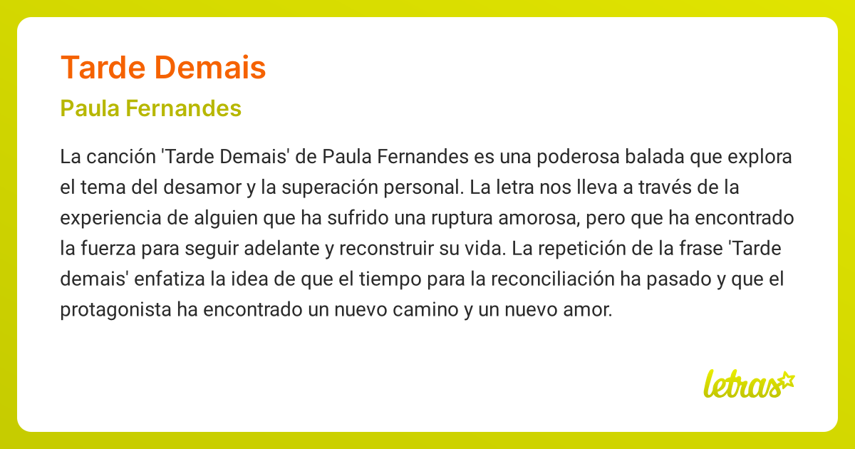 Significado de la canción TARDE DEMAIS (Paula Fernandes) - LETRAS.COM