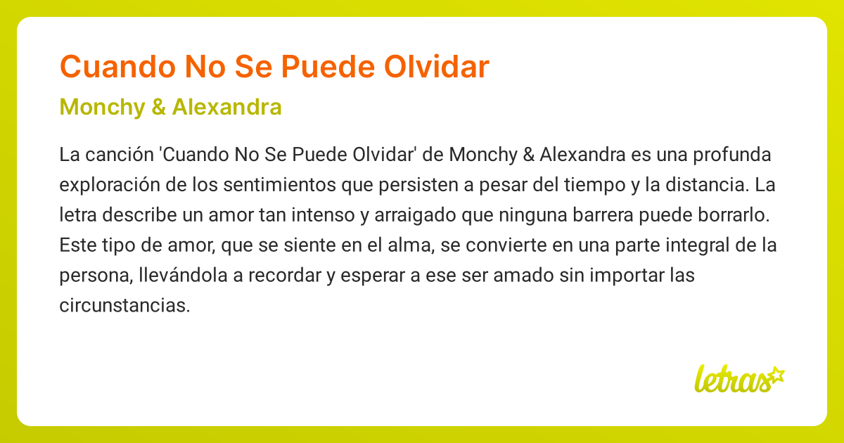 Significado de la canción CUANDO NO SE PUEDE OLVIDAR (Monchy ...