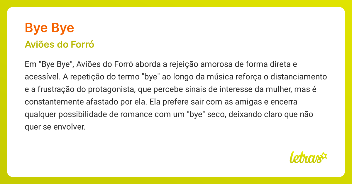 Significado da música BYE BYE (Aviões do Forró) - LETRAS.MUS.BR