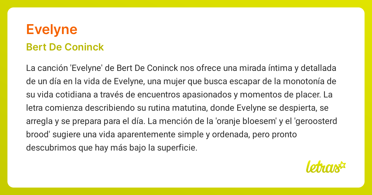 Significado de la canción EVELYNE (Bert De Coninck) - LETRAS.COM