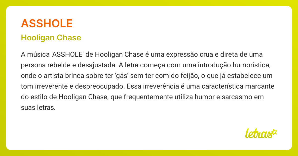 Significado da música ASSHOLE (Hooligan Chase) - LETRAS.MUS.BR