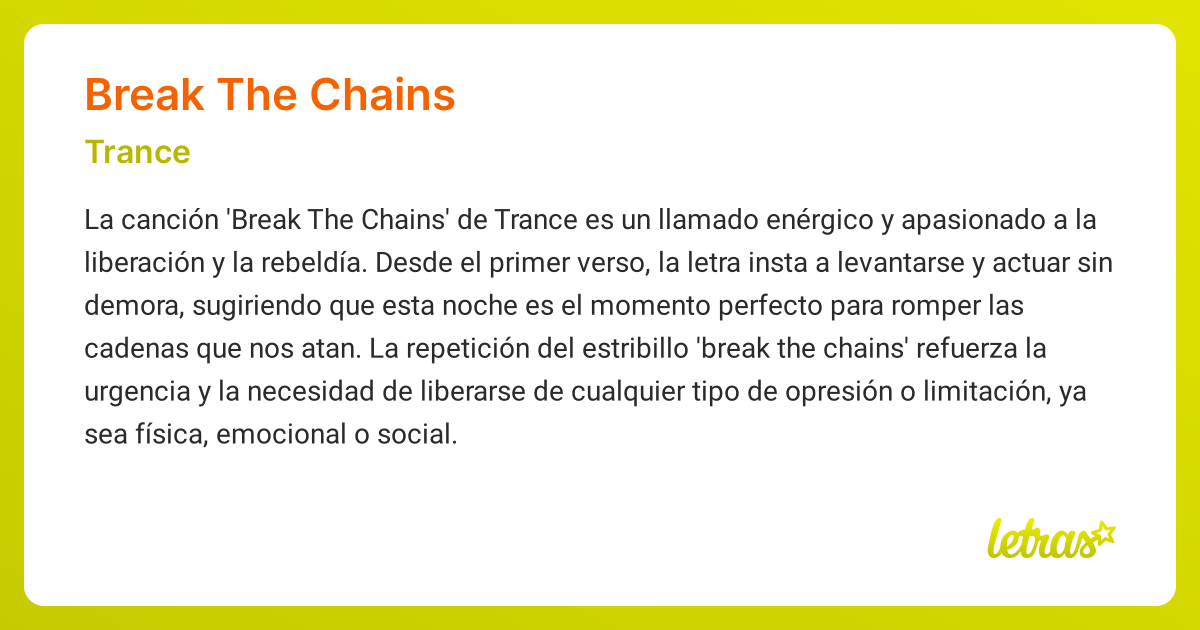 Significado de la canción BREAK THE CHAINS (Trance) - LETRAS.COM