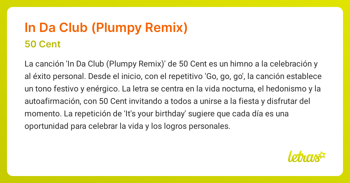 Significado De La Canción In Da Club Plumpy Remix 50 Cent Letras Com