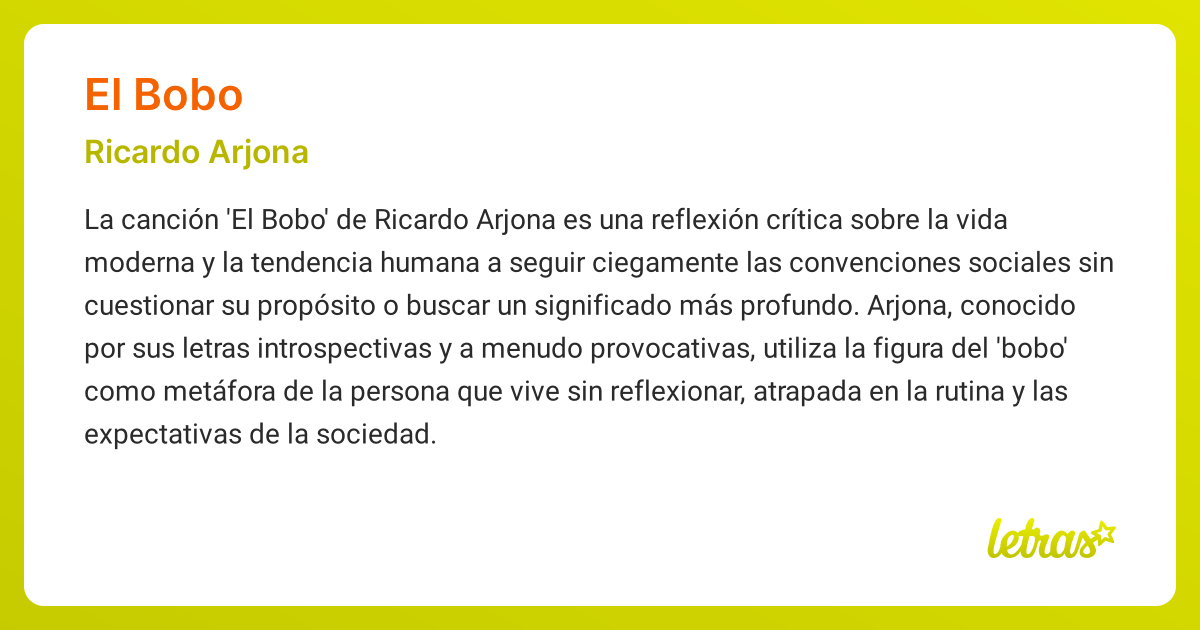 Significado de la canción EL BOBO (Ricardo Arjona) - LETRAS.COM