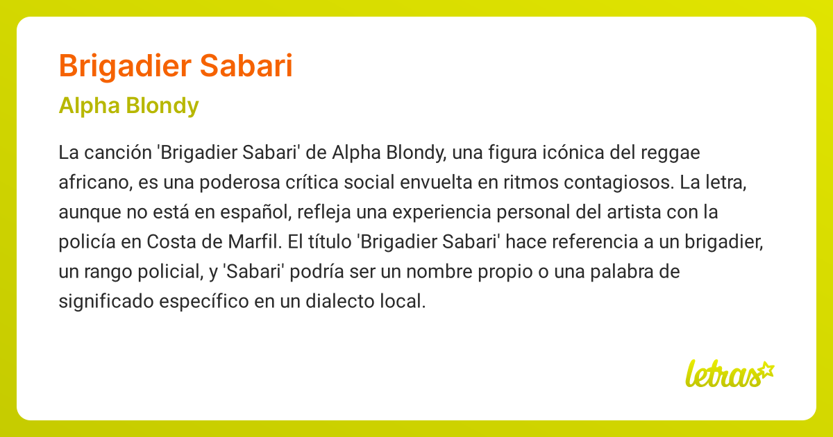 Significado de la canción BRIGADIER SABARI (Alpha Blondy) - LETRAS.COM