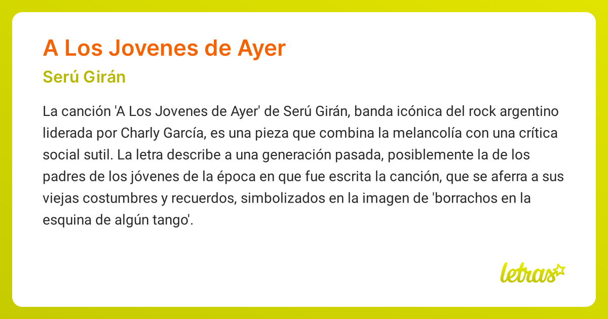 Significado de la canción A LOS JOVENES DE AYER (Serú Girán) - LETRAS.COM