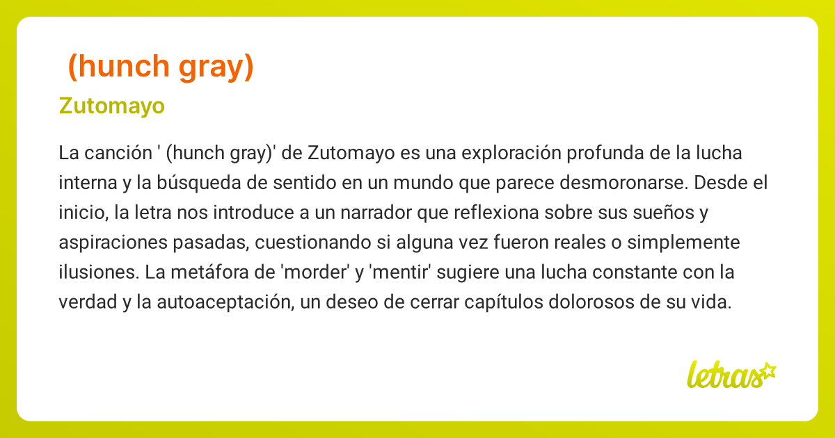 Significado de la canción 勘ぐれい (HUNCH GRAY) (Zutomayo) - LETRAS.COM