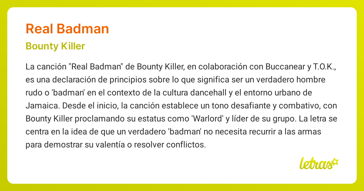 Significado de la canción REAL BADMAN (Bounty Killer) - LETRAS.COM