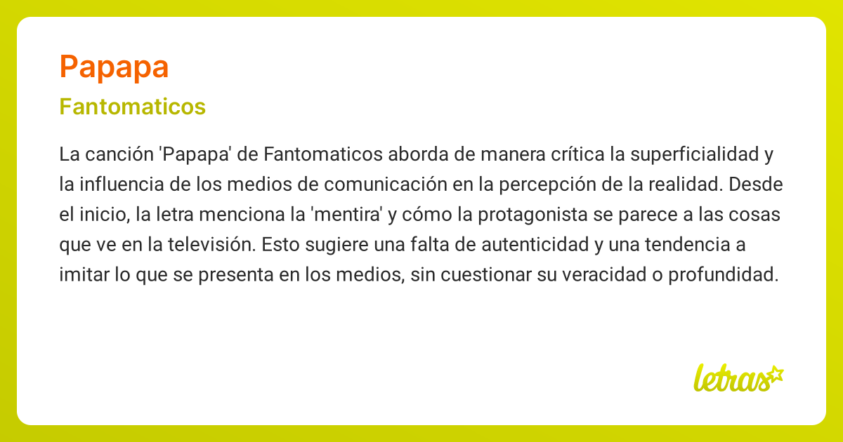 Significado de la canción PAPAPA (Fantomaticos) - LETRAS.COM