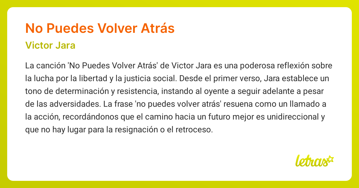 Significado de la canción NO PUEDES VOLVER ATRÁS (Victor Jara) - LETRAS.COM