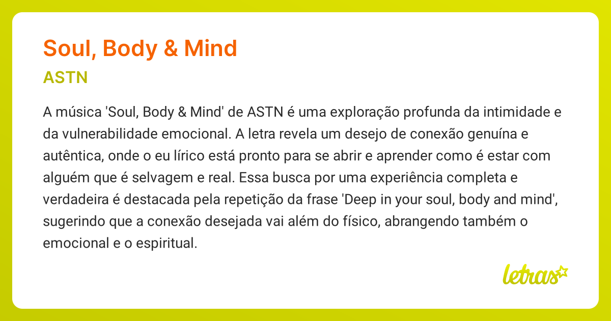 Significado da música SOUL, BODY & MIND (ASTN) - LETRAS.MUS.BR