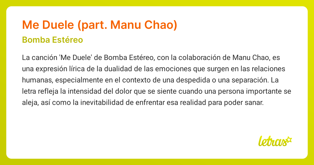Significado de la canción ME DUELE (PART. MANU CHAO) (Bomba Estéreo ...
