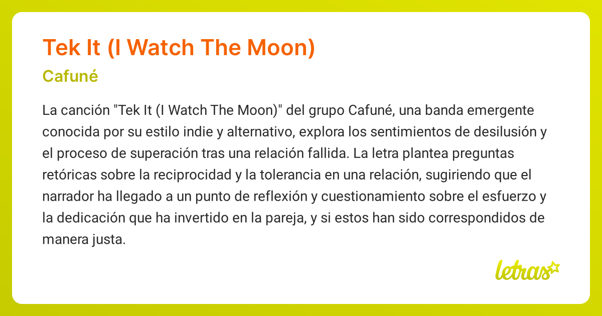 Significado de la canción TEK IT (I WATCH THE MOON) (Cafuné) - LETRAS.COM