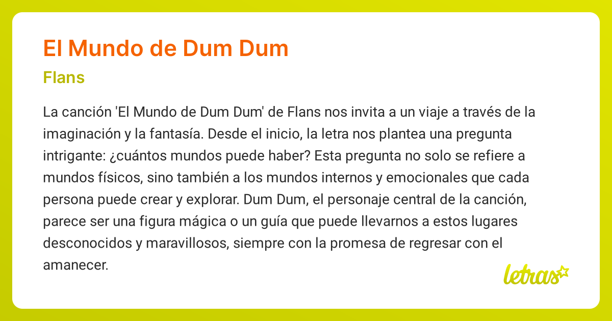 Significado de la canción EL MUNDO DE DUM DUM (Flans) - LETRAS.COM
