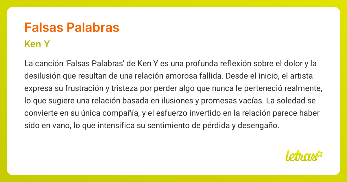 Significado de la canción FALSAS PALABRAS (Ken Y) - LETRAS.COM