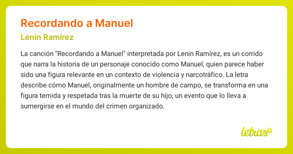Significado de la canción RECORDANDO A MANUEL (Lenin Ramírez) - LETRAS.COM