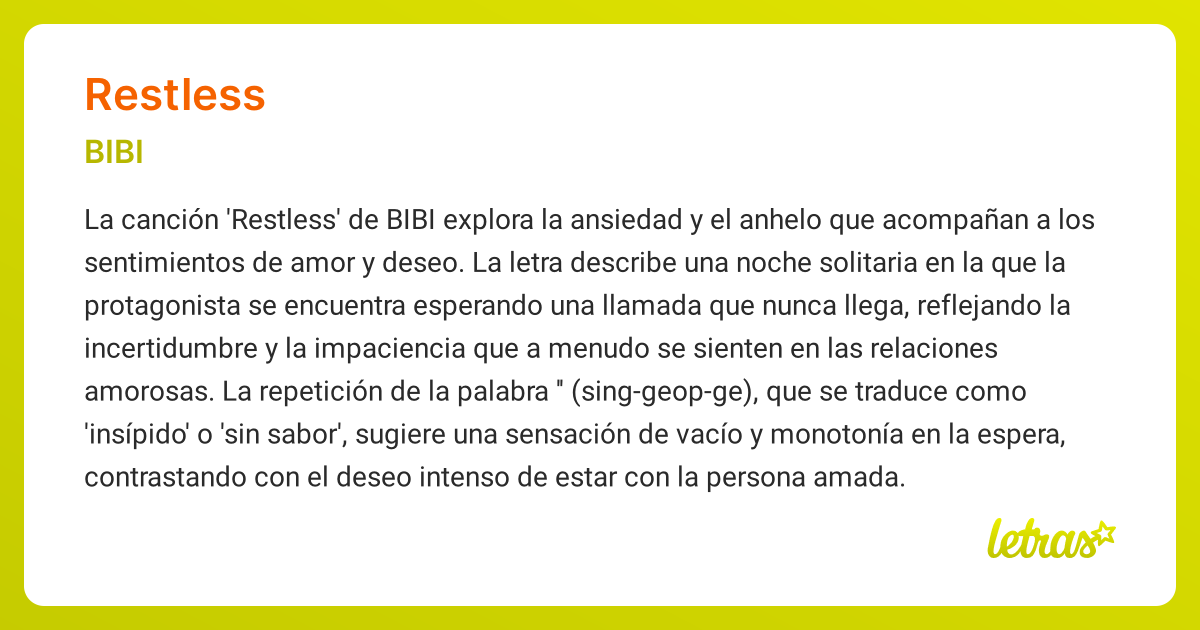 Significado de la canción RESTLESS (BIBI) - LETRAS.COM