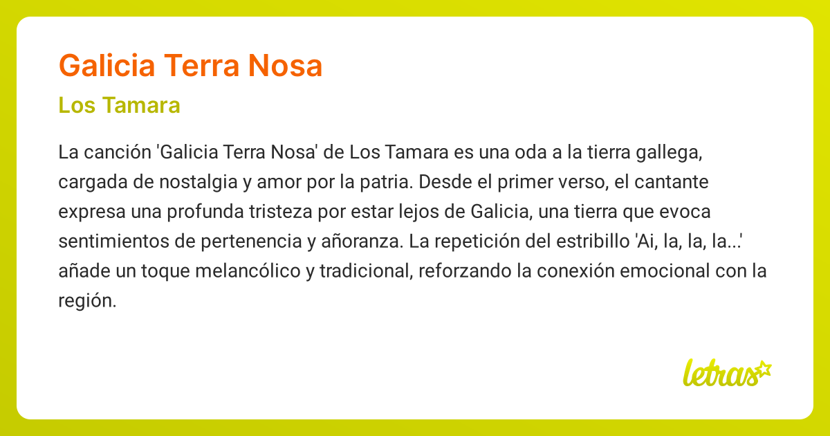 Significado de la canción GALICIA TERRA NOSA (Los Tamara) - LETRAS.COM
