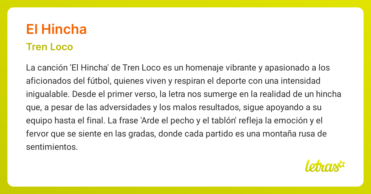 Significado de la canción EL HINCHA (Tren Loco) - LETRAS.COM