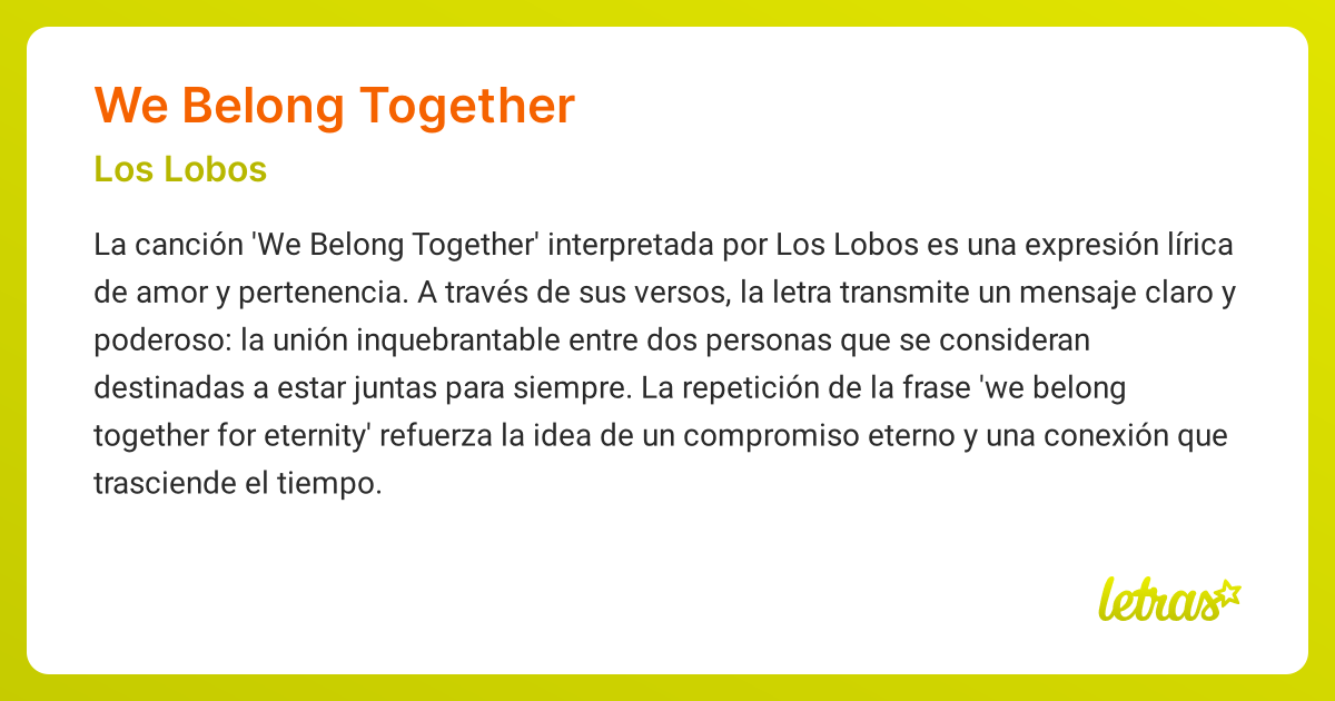 Significado de la canción WE BELONG TOGETHER (Los Lobos) - LETRAS.COM