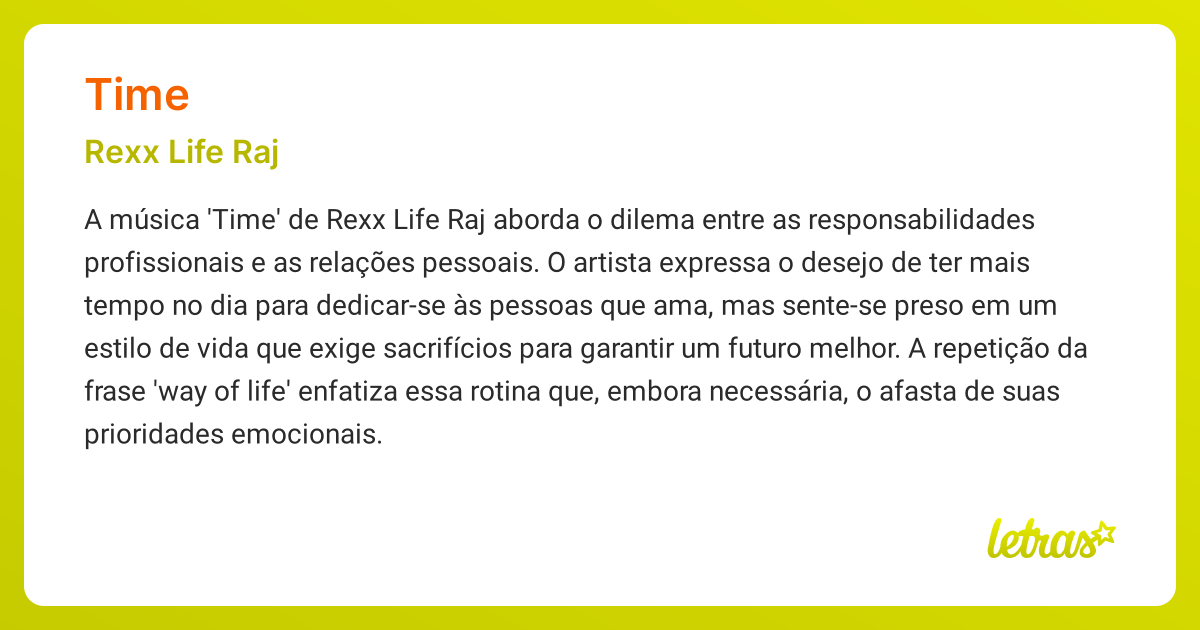 Significado da música TIME (Rexx Life Raj) - LETRAS.MUS.BR