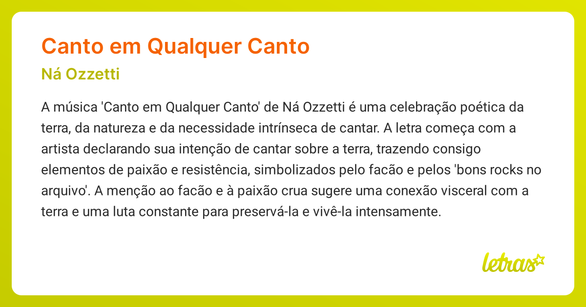 Significado da música CANTO EM QUALQUER CANTO (Ná Ozzetti) - LETRAS.MUS.BR