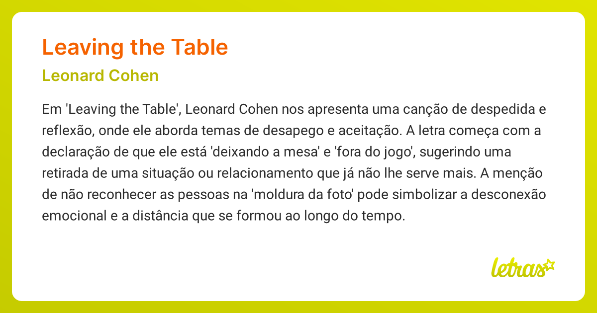 Significado da música LEAVING THE TABLE (Leonard Cohen) - LETRAS.MUS.BR