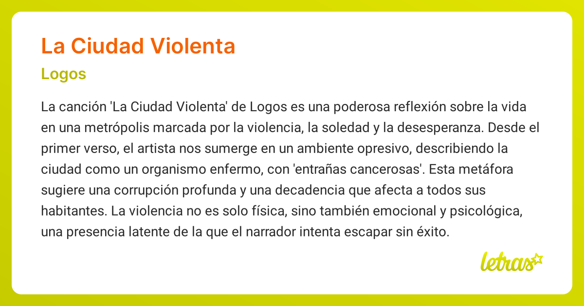 Significado de la canción LA CIUDAD VIOLENTA (Logos) - LETRAS.COM