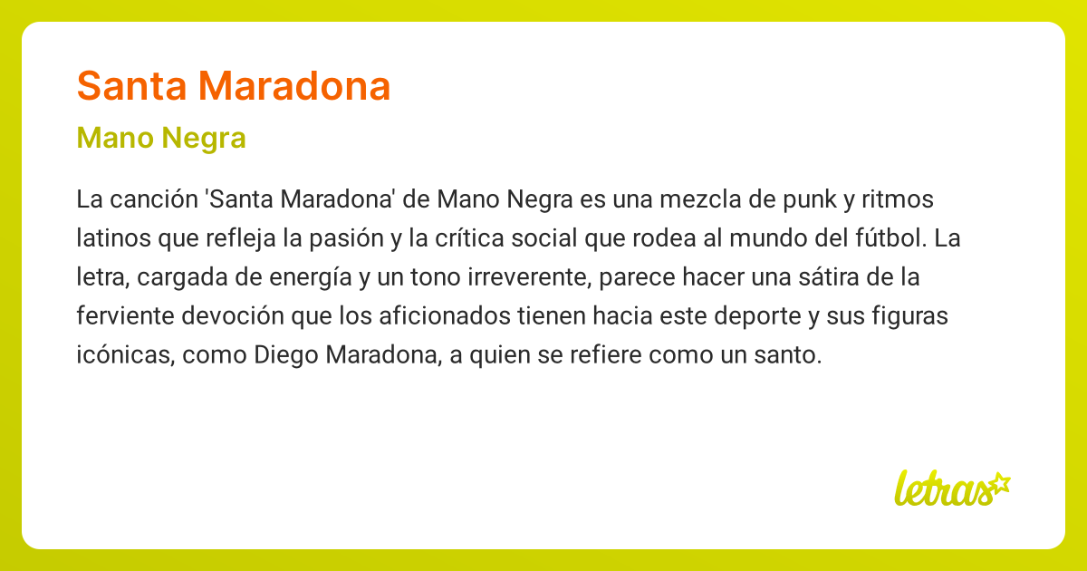 Significado de la canción SANTA MARADONA (Mano Negra) - LETRAS.COM