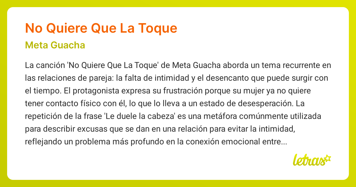 Significado de la canción NO QUIERE QUE LA TOQUE (Meta Guacha) - LETRAS.COM