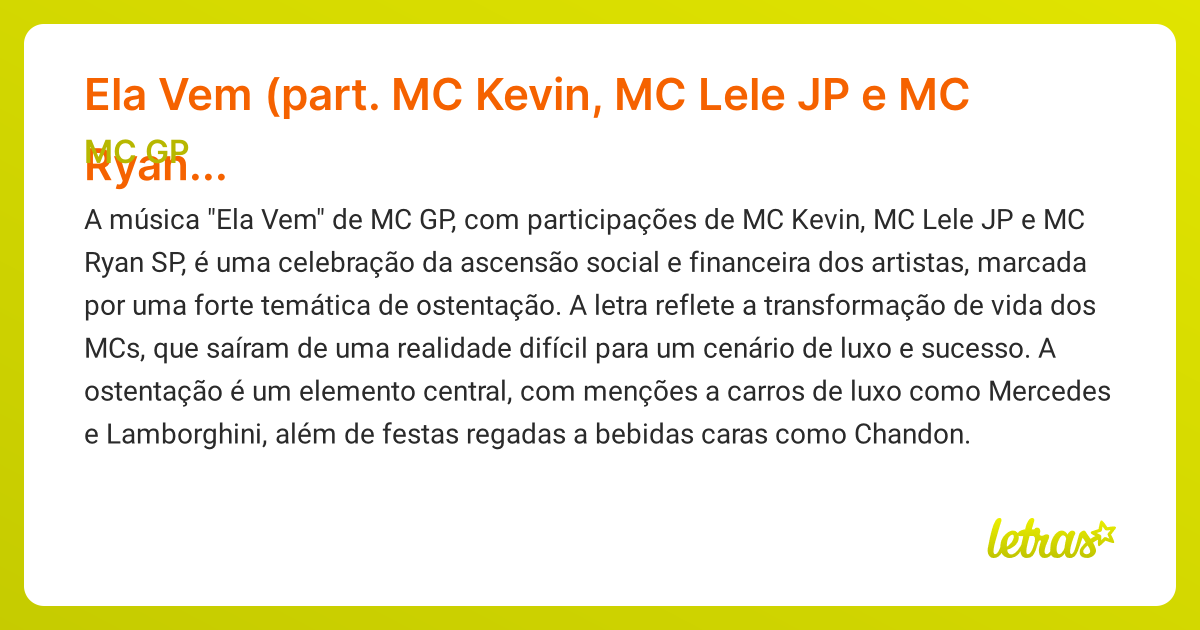Significado da música Ela Vem (part. MC Kevin, MC Lele JP e MC Ryan SP ...