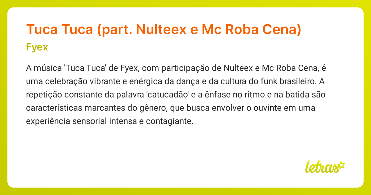Significado da música Tuca Tuca (part. Nulteex e Mc Roba Cena) (Fyex ...