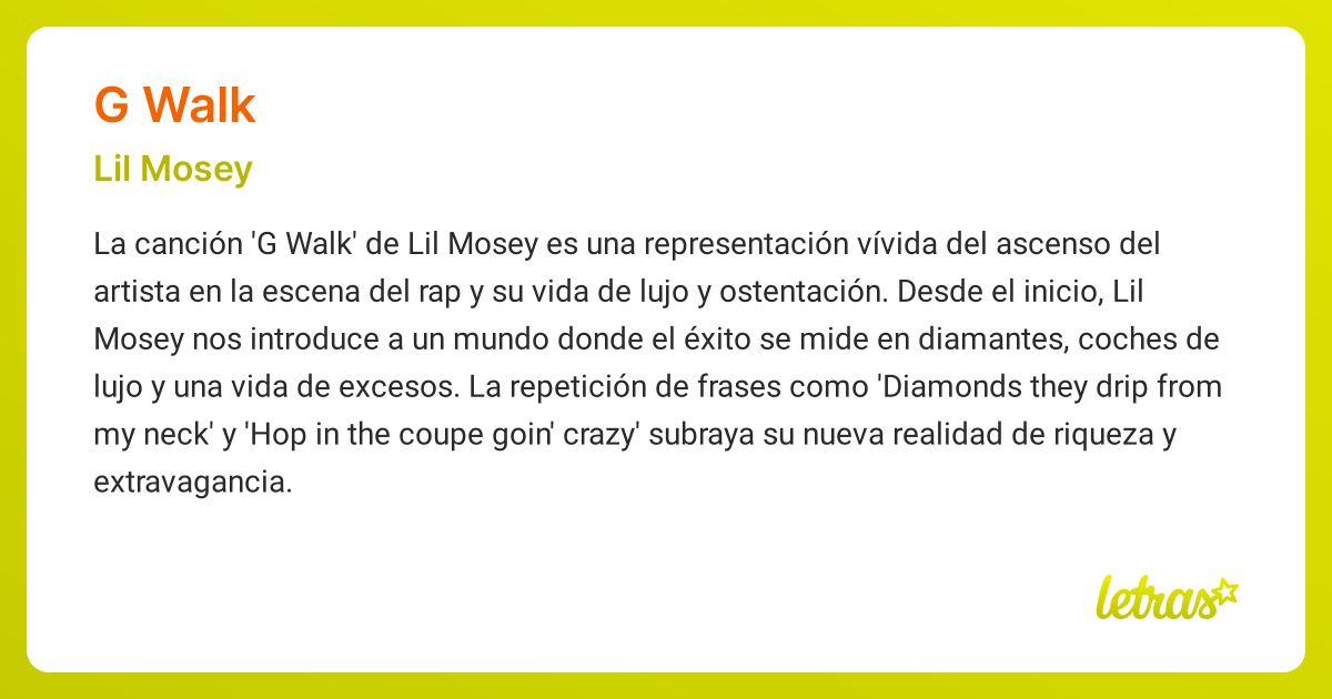 Significado de la canción G WALK (Lil Mosey) - LETRAS.COM