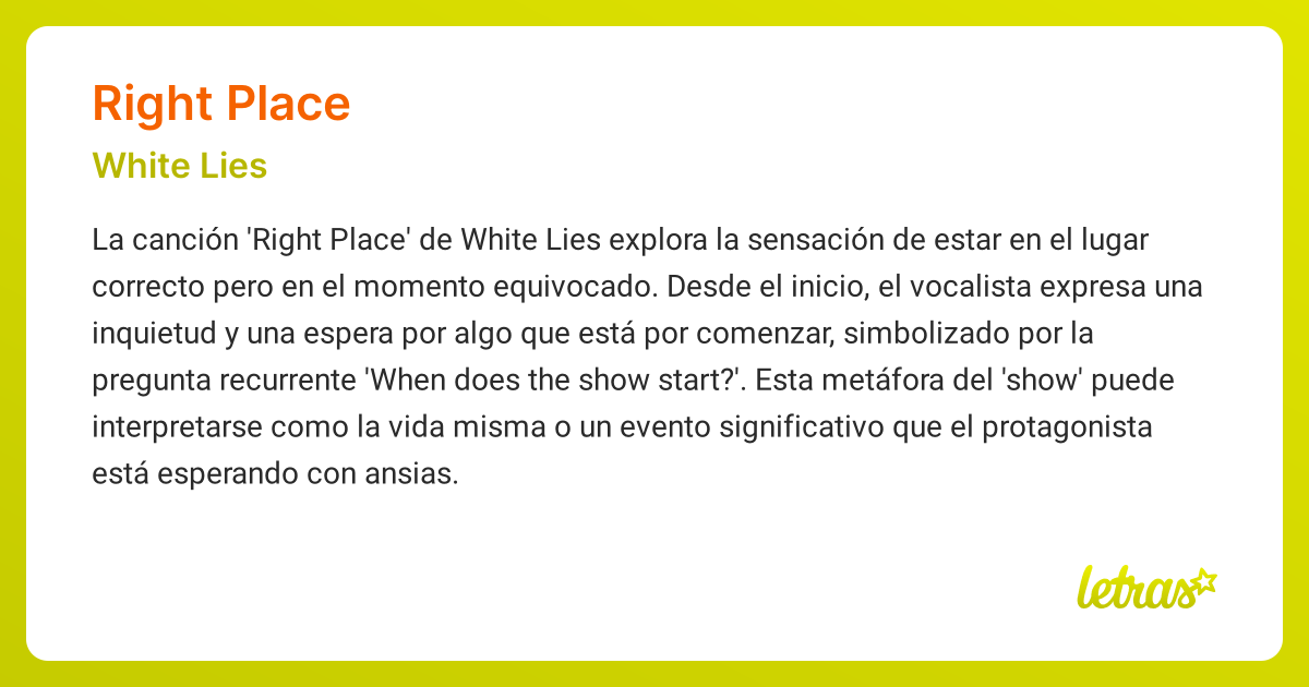 Significado de la canción RIGHT PLACE (White Lies) - LETRAS.COM