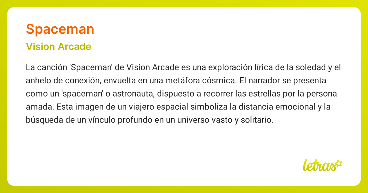 Significado de la canción SPACEMAN (Vision Arcade) - LETRAS.COM
