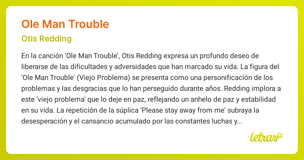 Significado de la canción OLE MAN TROUBLE (Otis Redding) - LETRAS.COM