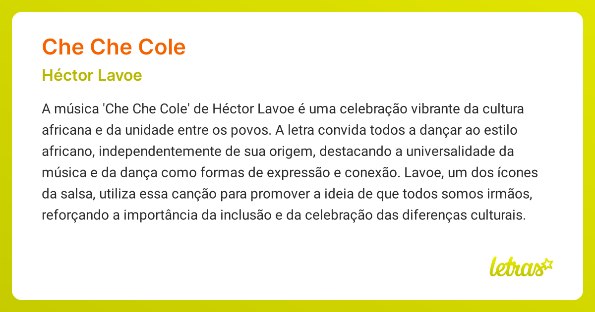 Significado da música CHE CHE COLE (Héctor Lavoe) - LETRAS.MUS.BR