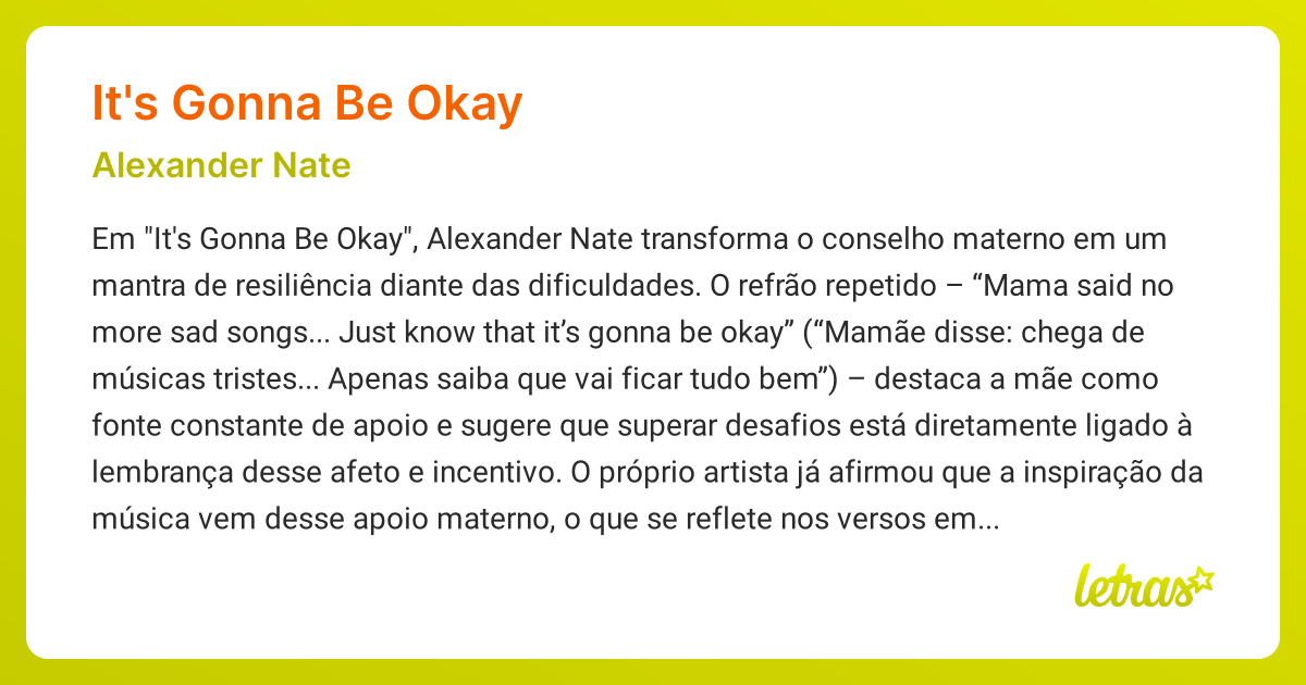 Significado da música IT'S GONNA BE OKAY (Alexander Nate) - LETRAS.MUS.BR