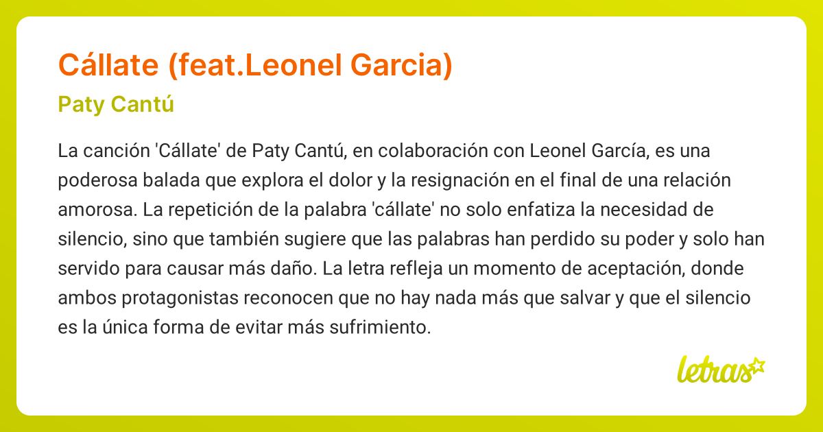 Significado de la canción CÁLLATE (FEAT.LEONEL GARCIA) (Paty Cantú ...