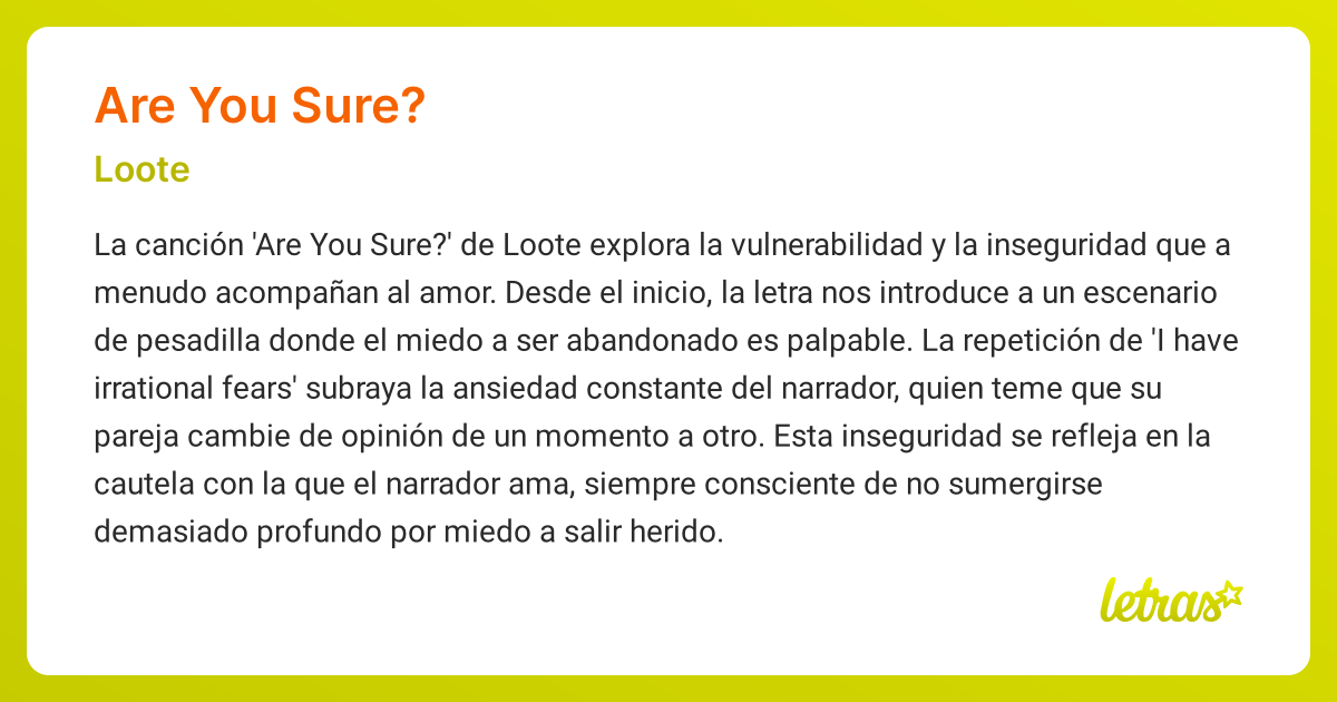 Significado de la canción ARE YOU SURE? (Loote) - LETRAS.COM