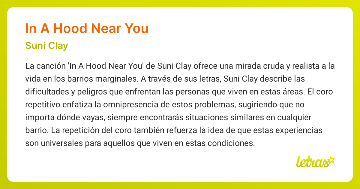 Significado de la canción IN A HOOD NEAR YOU (Suni Clay) - LETRAS.COM